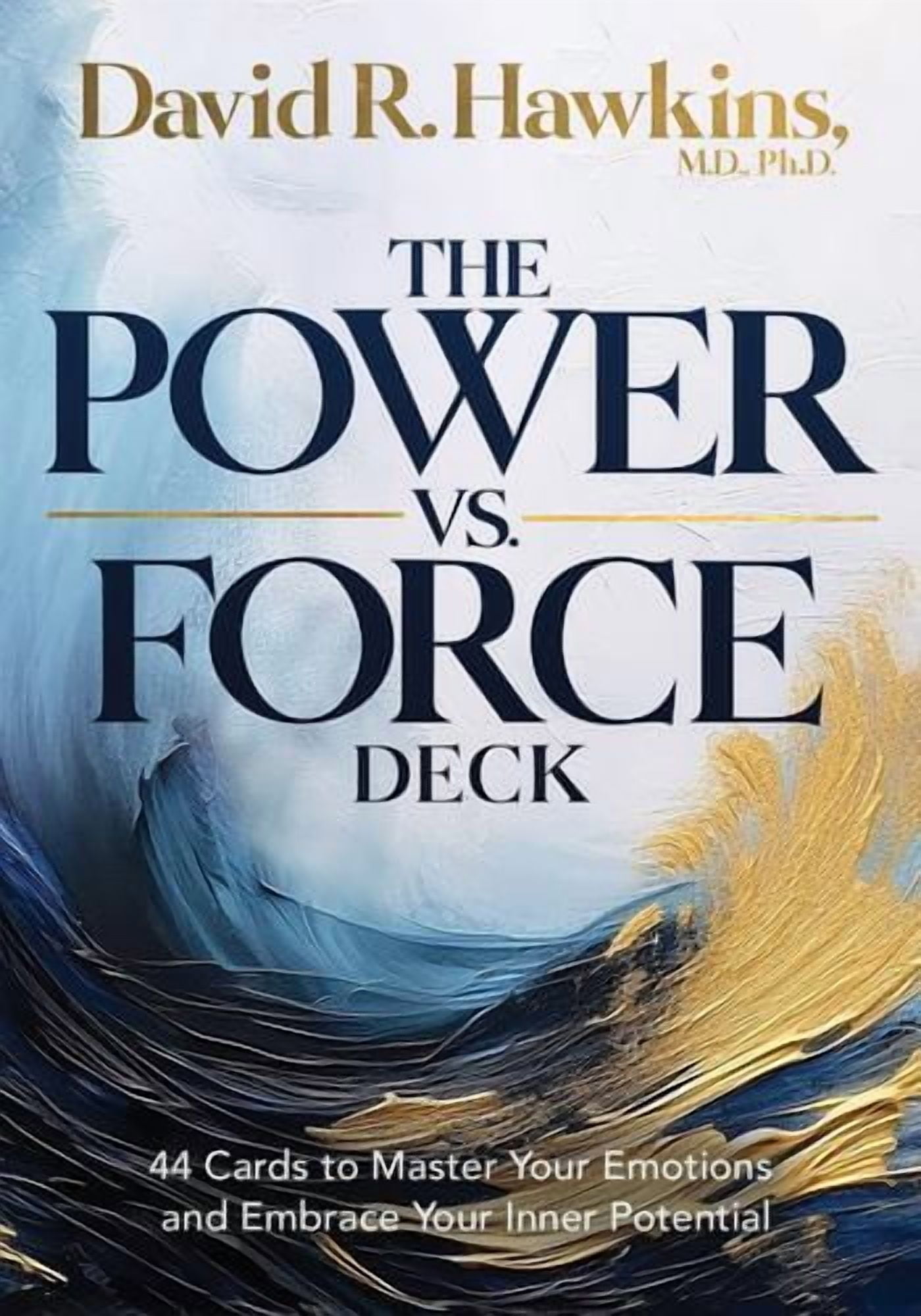 The Power vs. Force Deck: 44 Cards to Master Your Emotions and Embrace ...