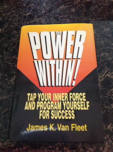 Pre-Owned The Power Within!: Tap Your Inner Force and Program Yourself ...