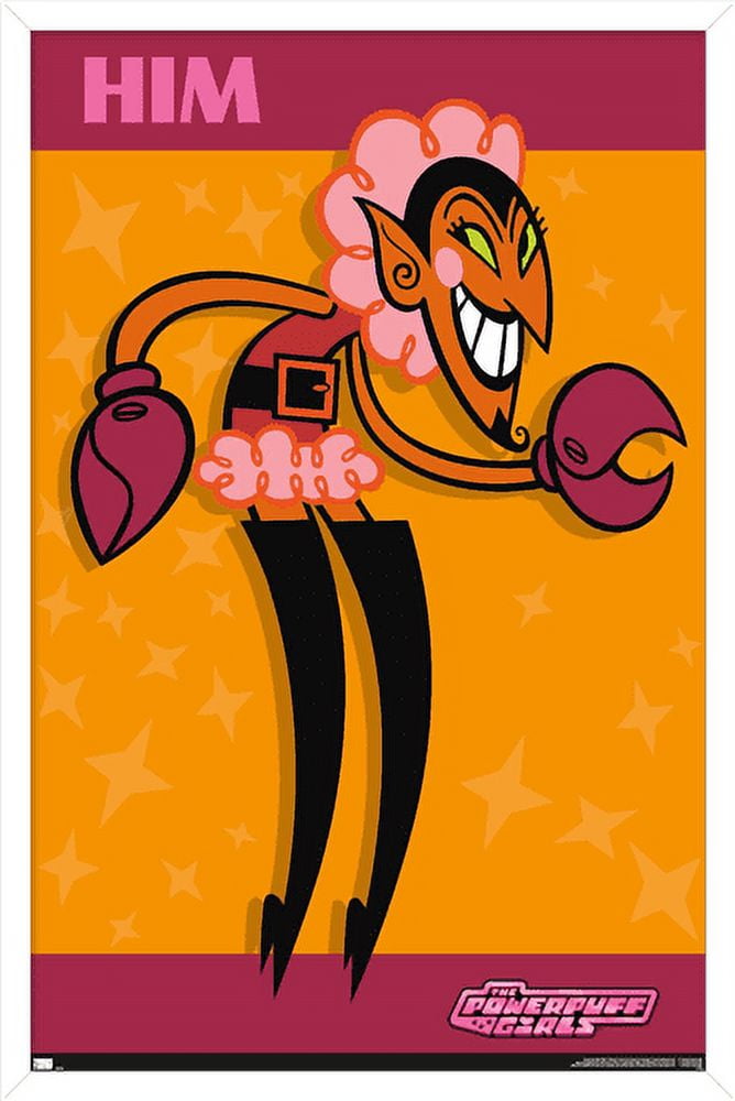 The Powerpuff Girls - Him Wall Poster, 22.375" x 34", Framed - Walmart.com