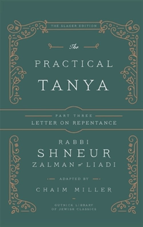 The Practical Tanya - Part Three - Letter On Repentance (Hardcover ...