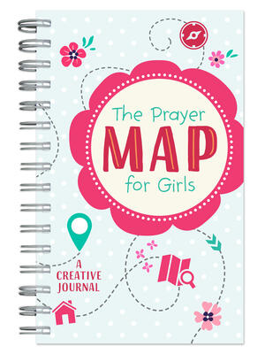 The Prayer Map for Girls: A Creative Journal - Walmart.com