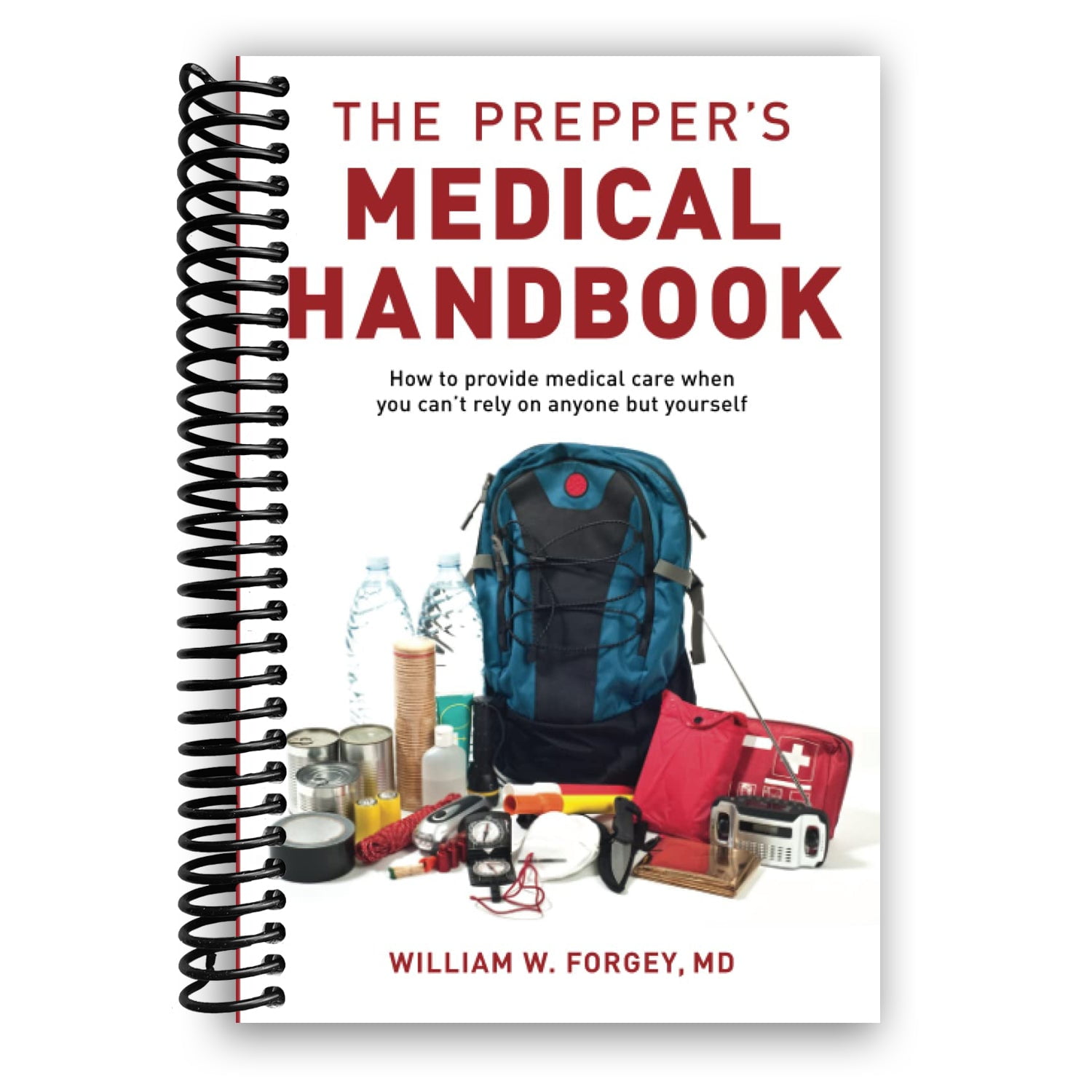The Prepper's Medical Handbook (Spiral Bound) - Walmart.com