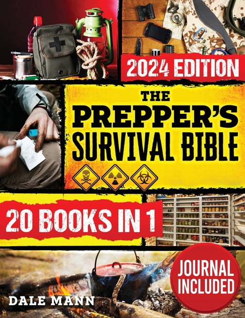 The Prepper's Survival Bible: 20 in 1 A Complete Guide to Long Term ...