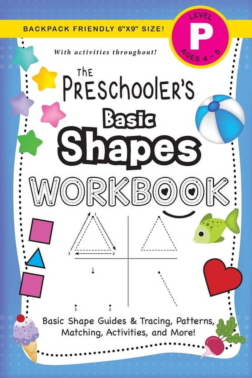 The Preschooler's Workbook: The Preschooler's Basic Shapes Workbook ...