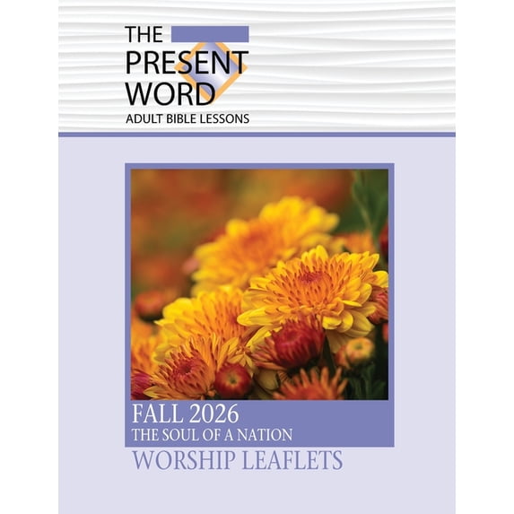 The Present Word Worship Leaflets Fall 2026, (Paperback) - Walmart.com