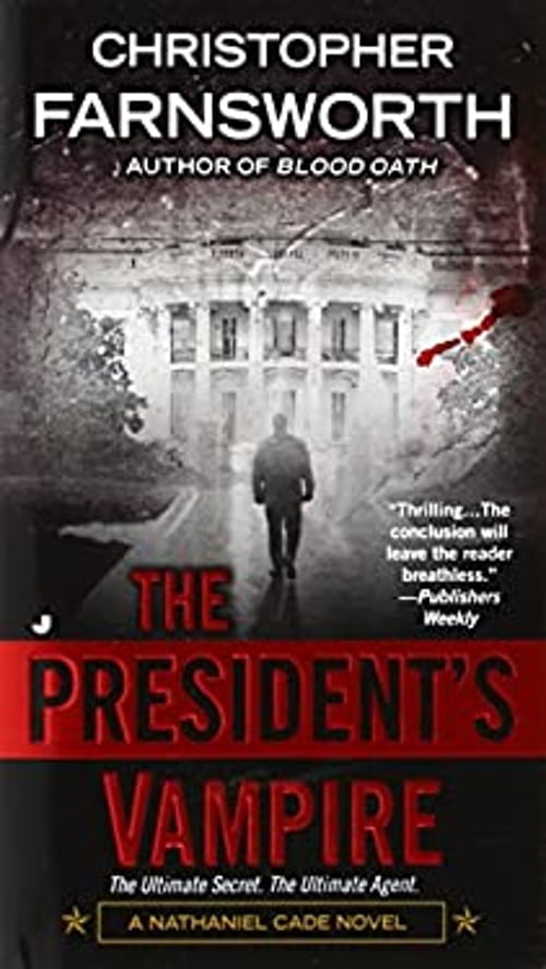 Pre-Owned The President's Vampire (A Nathaniel Cade Novel) (Unknown ...