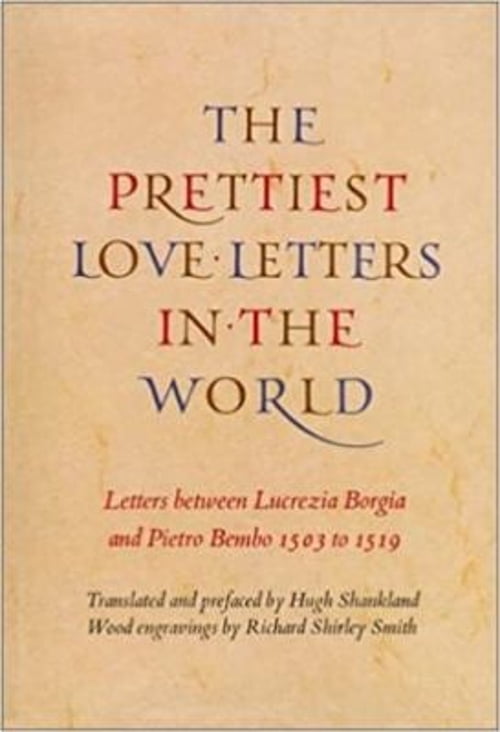 Pre-Owned Prettiest Love Letters in the World: The Letters Between ...