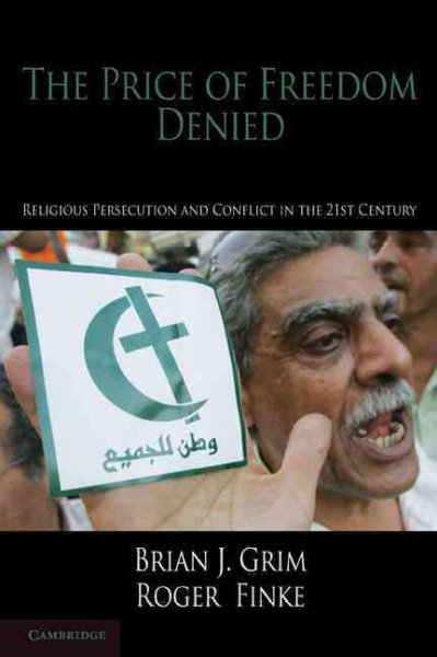 Pre-Owned The Price of Freedom Denied: Religious Persecution and ...