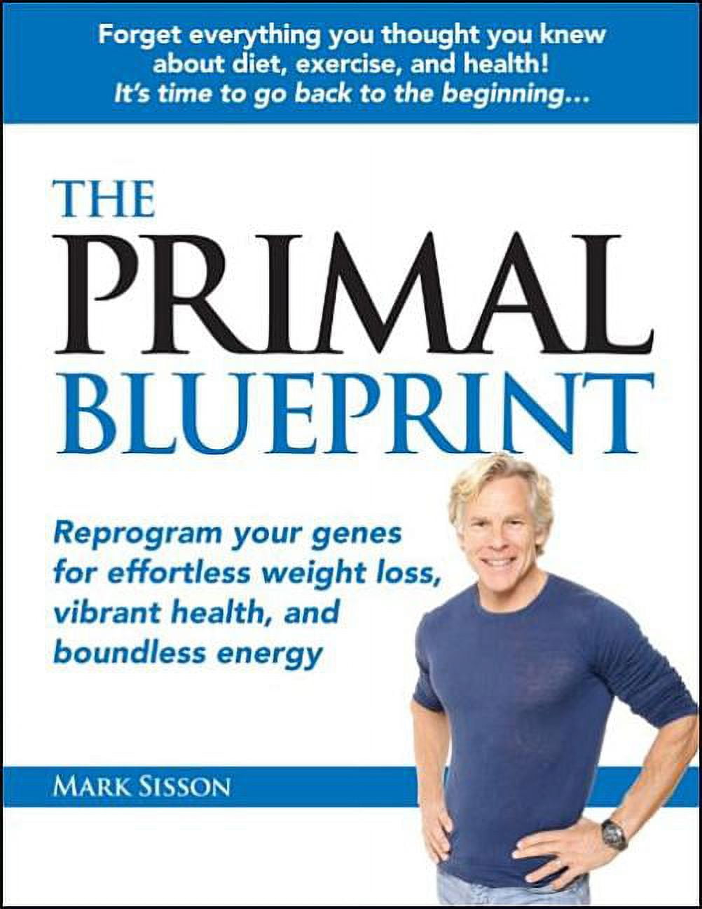 Mark Sisson The Primal Blueprint