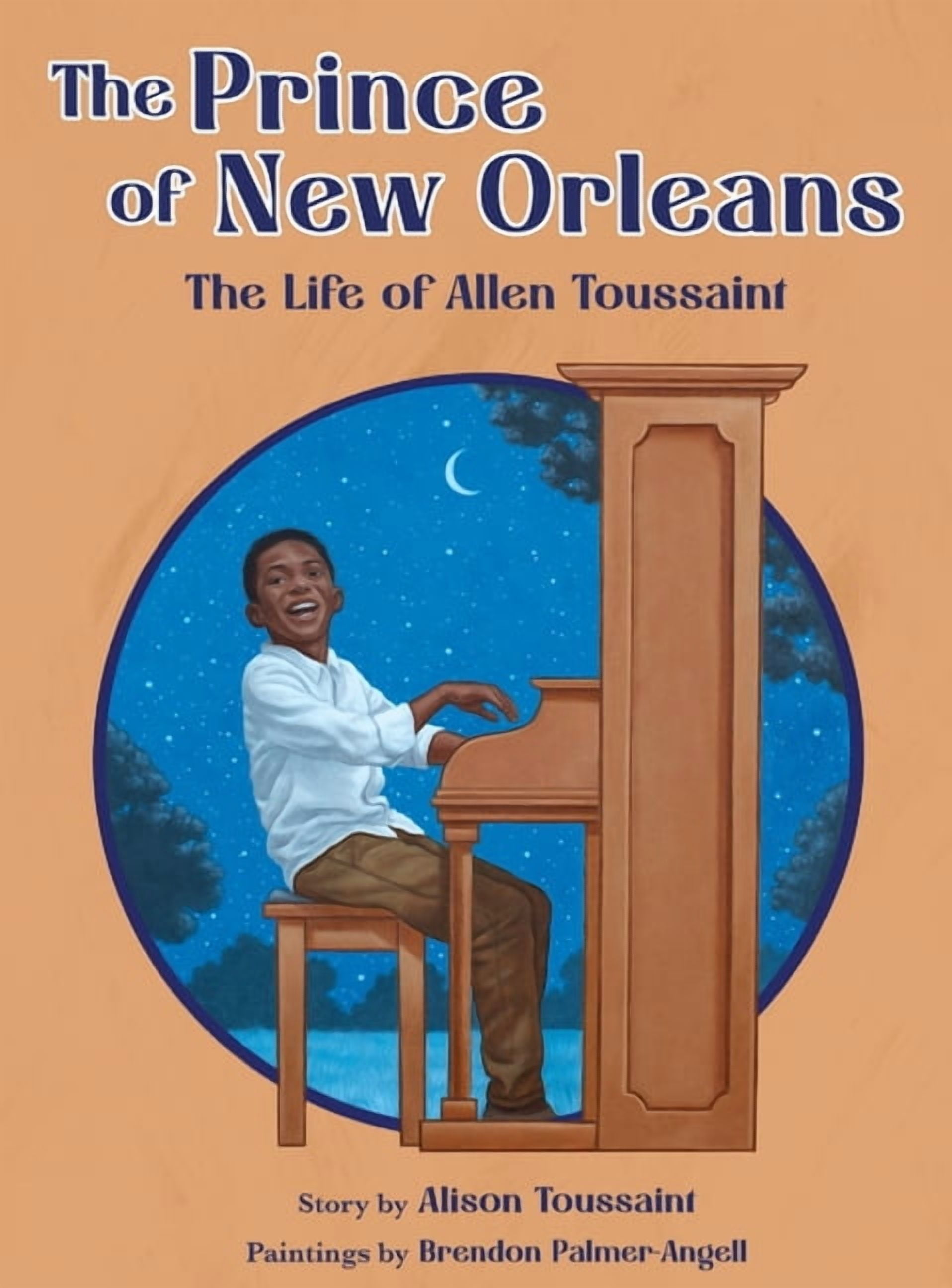 The Prince of New Orleans: The Life of Allen Toussaint, (Hardcover ...