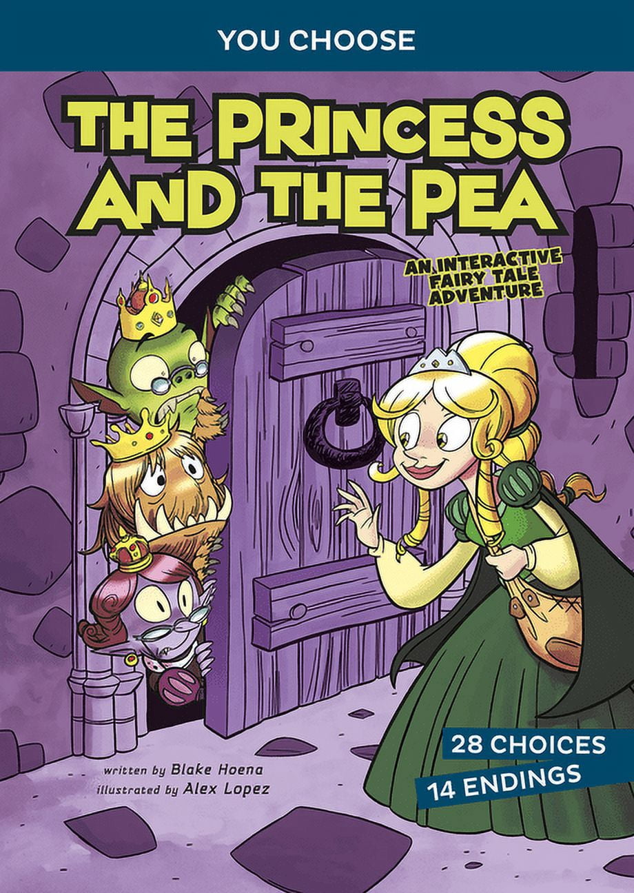 You Choose: Fractured Fairy Tales The Princess and the Pea: An ...