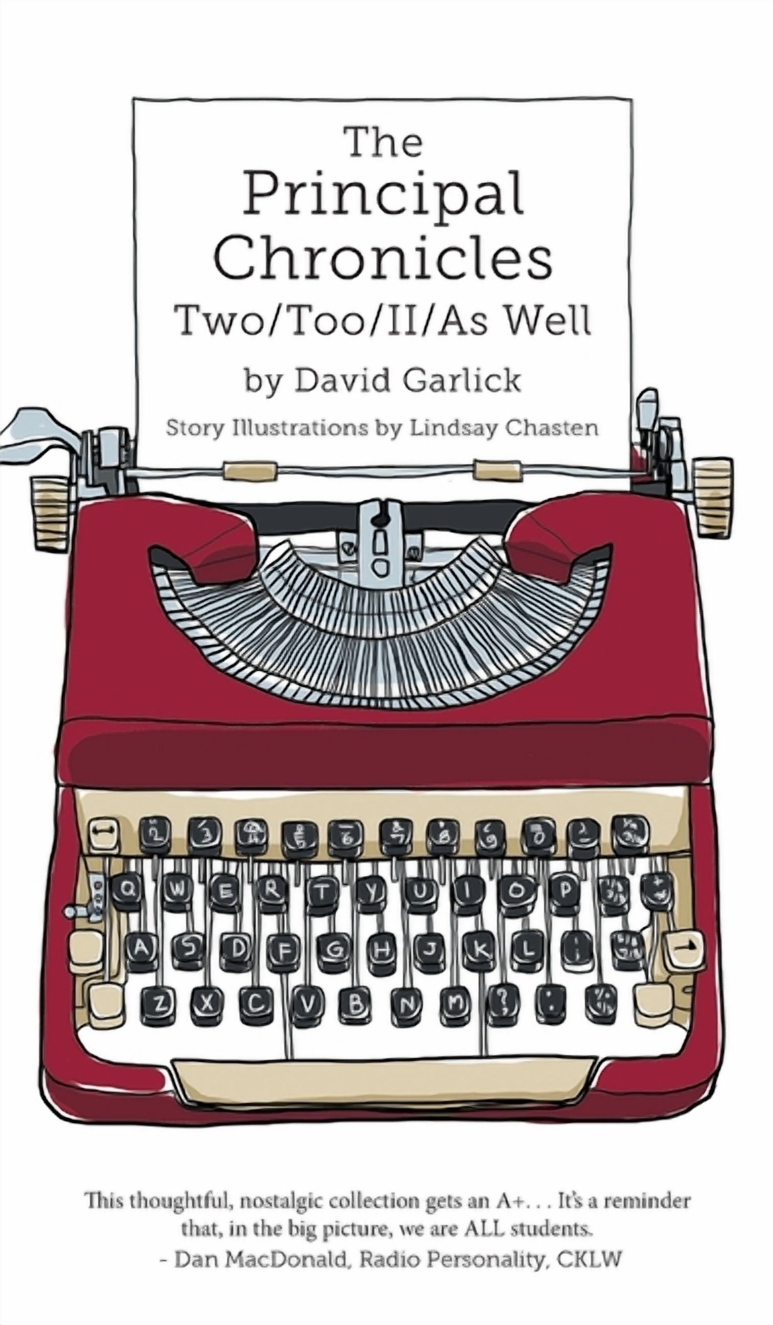 The Principal Chronicles Two/Too/II/As Well, (Hardcover) - Walmart ...