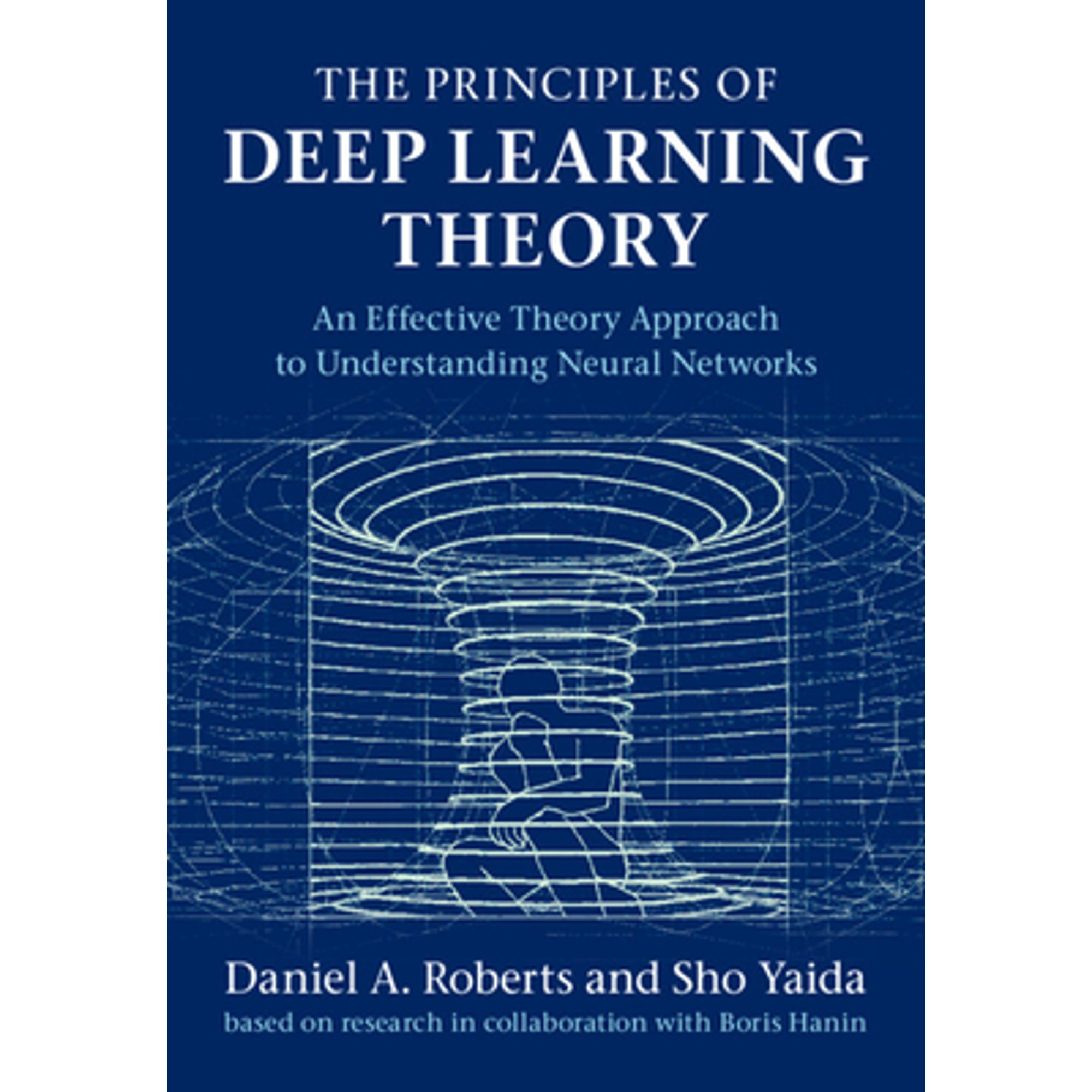 Pre-Owned The Principles of Deep Learning Theory: An Effective Theory ...