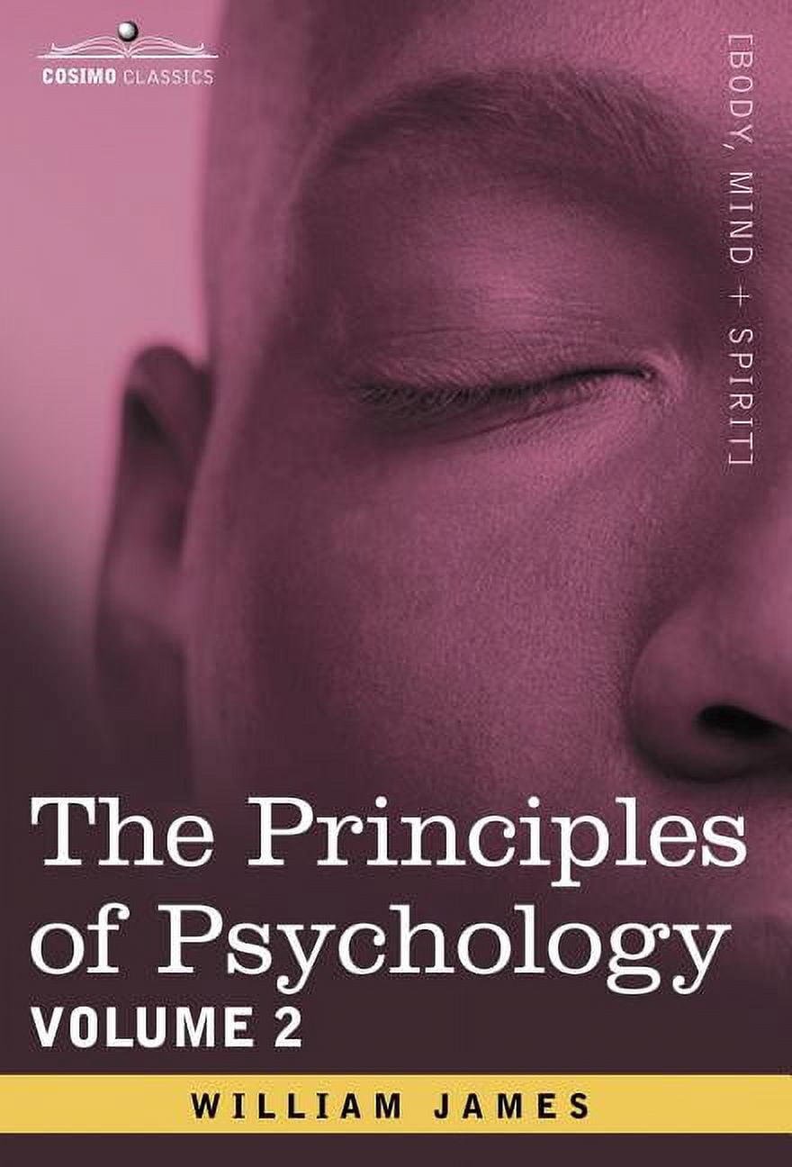 The Principles of Psychology, Vol. 2, (Hardcover) - Walmart.com