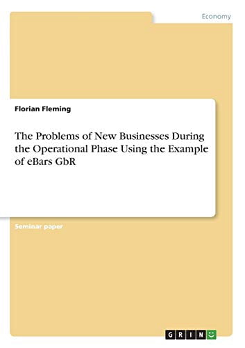 The Problems Of New Businesses During The Operational Phase Using The ...