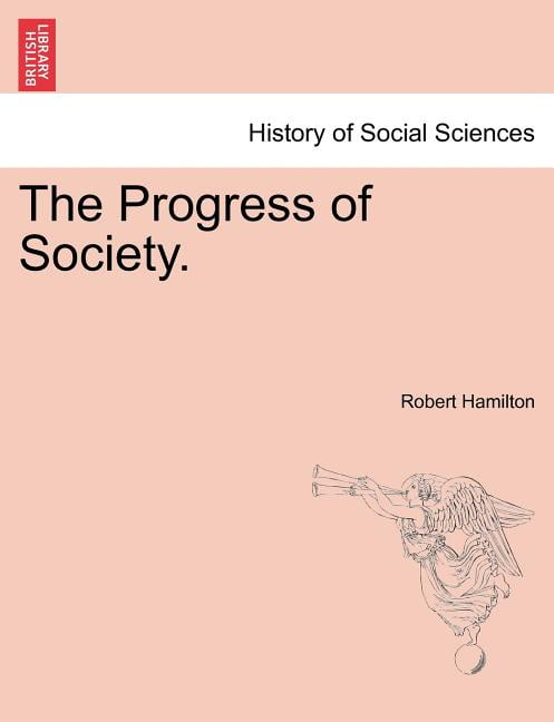 The Progress of Society. (Paperback) - Walmart.com