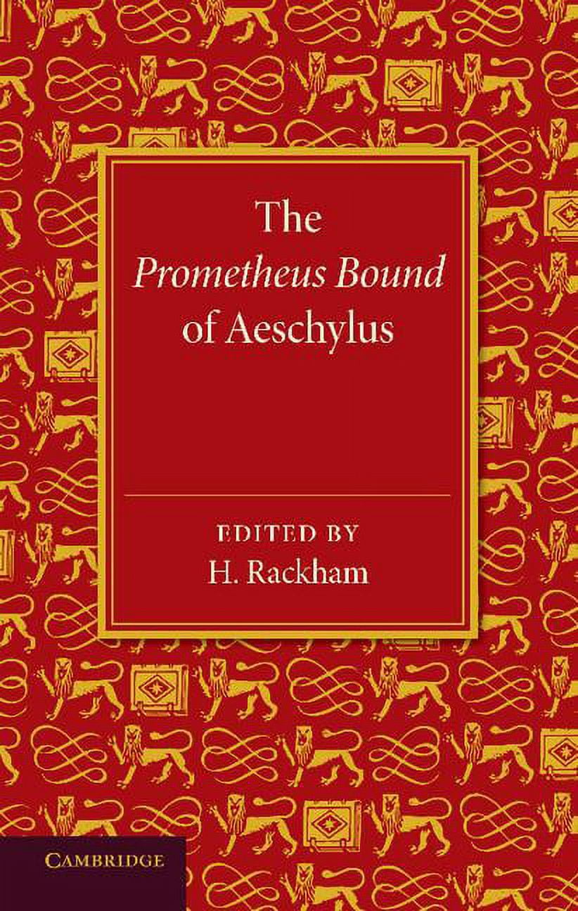 The Prometheus Bound of Aeschylus, (Paperback) - Walmart.com