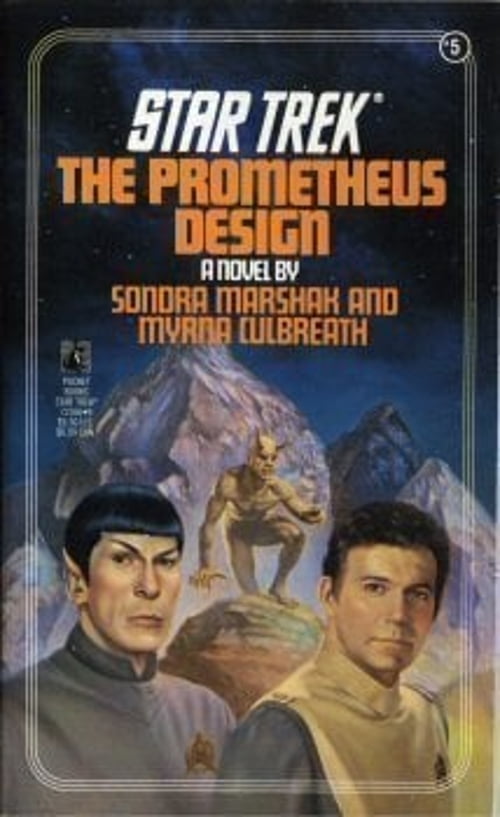 Pre-Owned The Prometheus Design (Star Trek, No.5) (Paperback ...