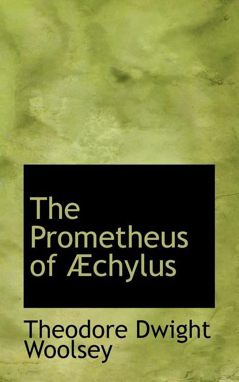 The Prometheus of a Chylus (Paperback) - Walmart.com