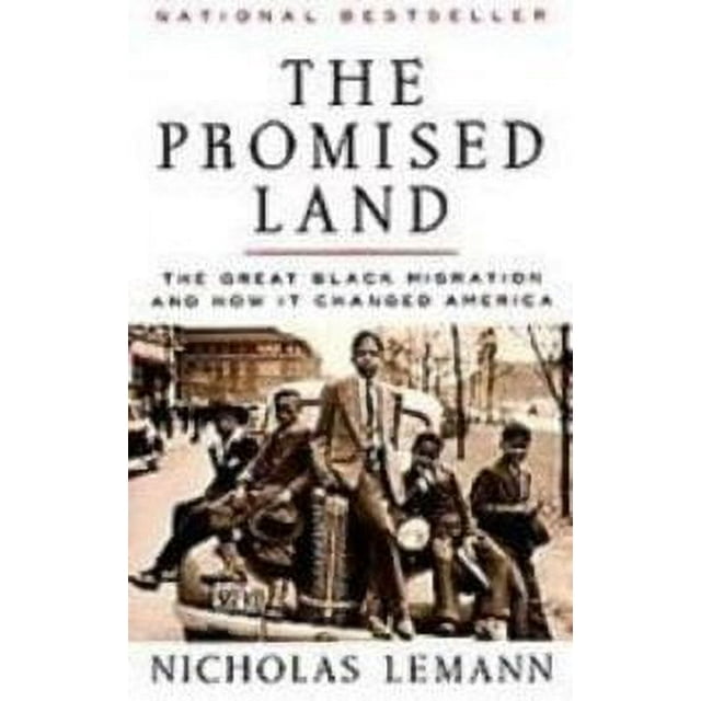 The Promised Land: The Great Black Migration and How It Changed America, Pre-Owned Library ...