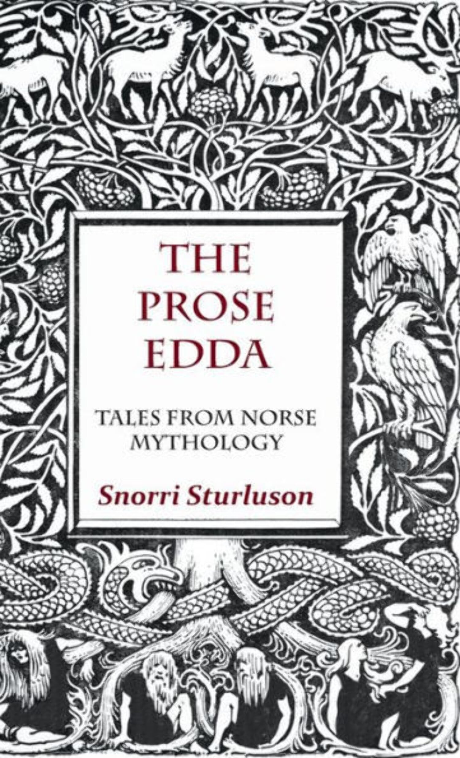 The Prose Edda - Tales from Norse Mythology -- Snorri Sturluson ...