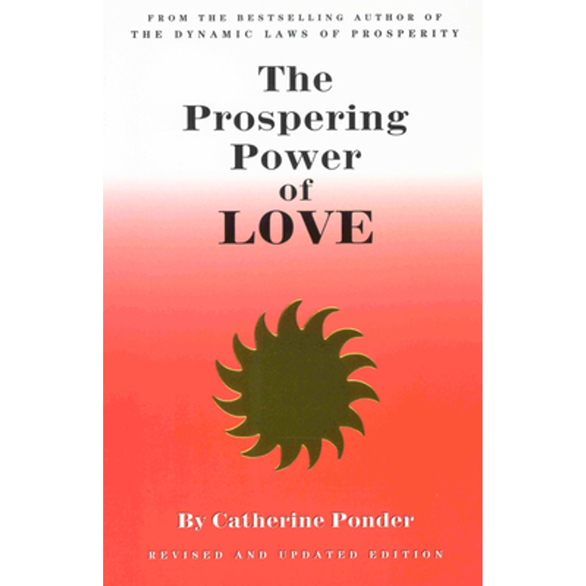 The Prospering Power of Love (Paperback) - Walmart.com
