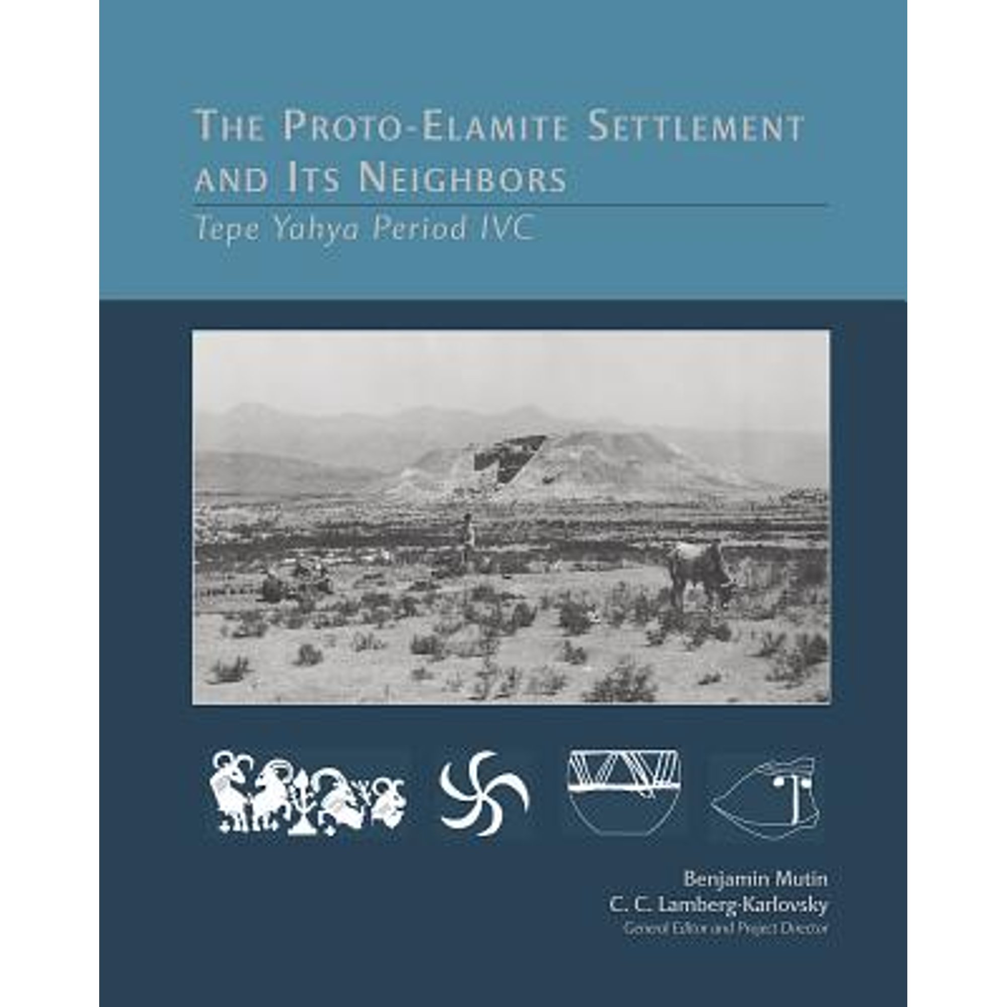 Pre-Owned The Proto-Elamite Settlement and Its Neighbors: Tepe Yaya ...