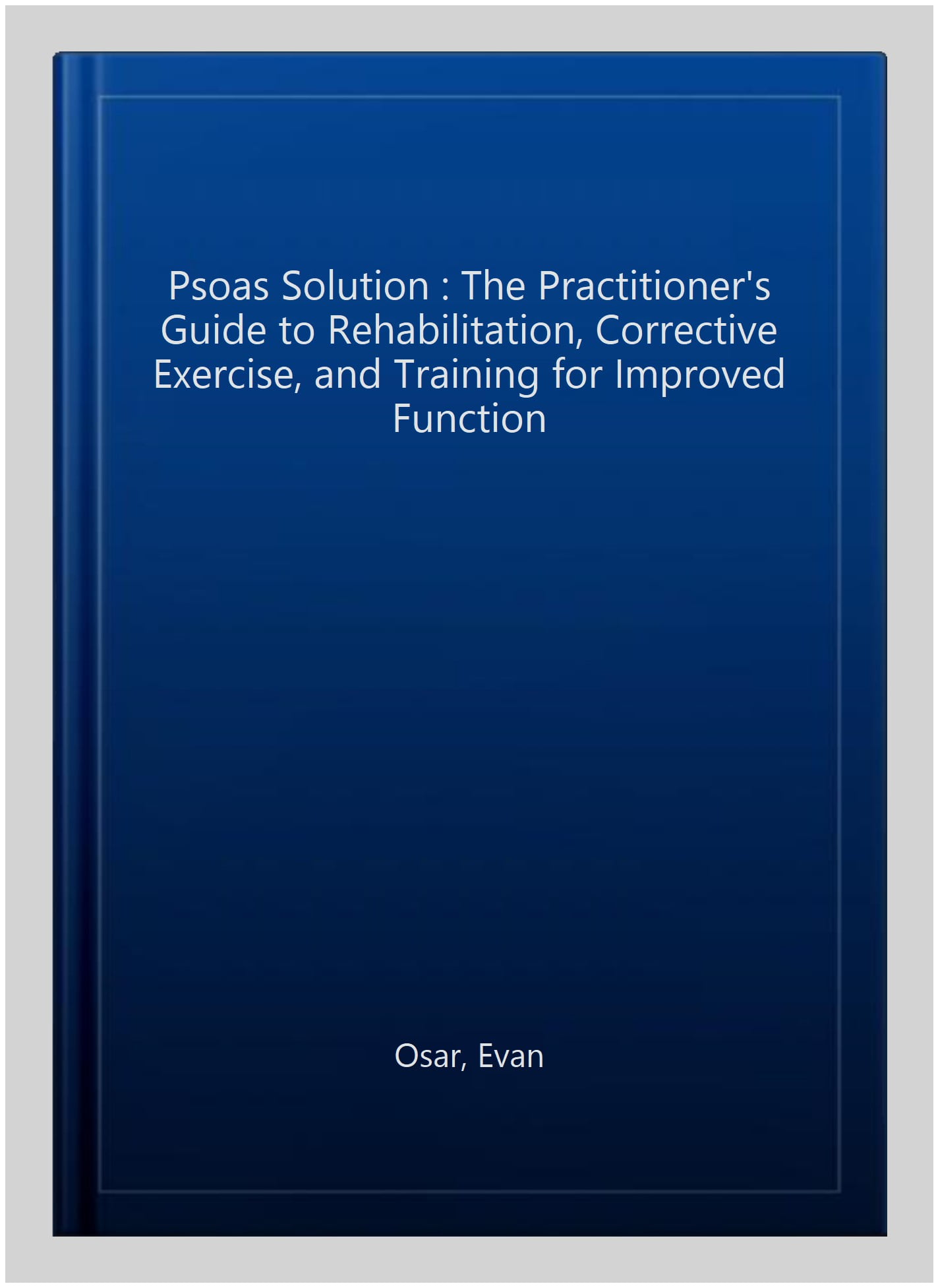 The Psoas Solution - Walmart.com