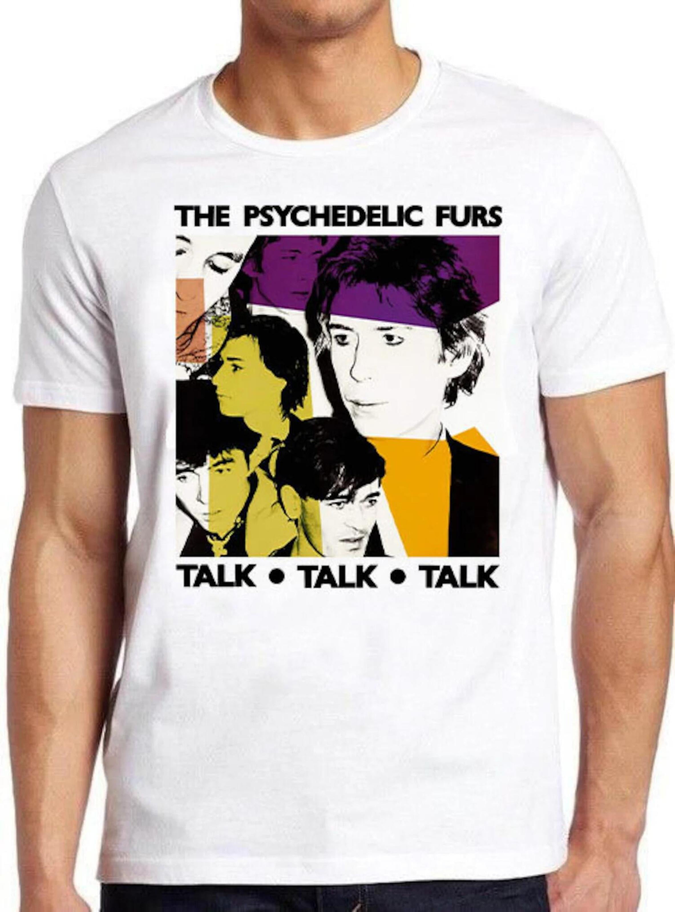The Psychedelic Furs T Shirt Talk Talk Talk Punk Rock Shirt - Walmart.com