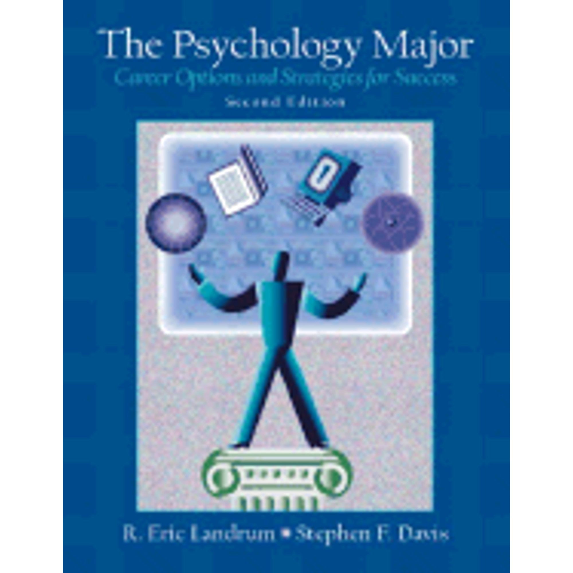 Pre-Owned The Psychology Major: Career Options and Strategies for ...