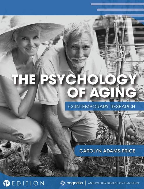 The Psychology of Aging: Contemporary Research - Walmart.com