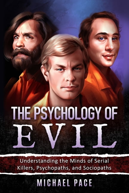 The Psychology of: The Psychology of Evil (Paperback) - Walmart.com