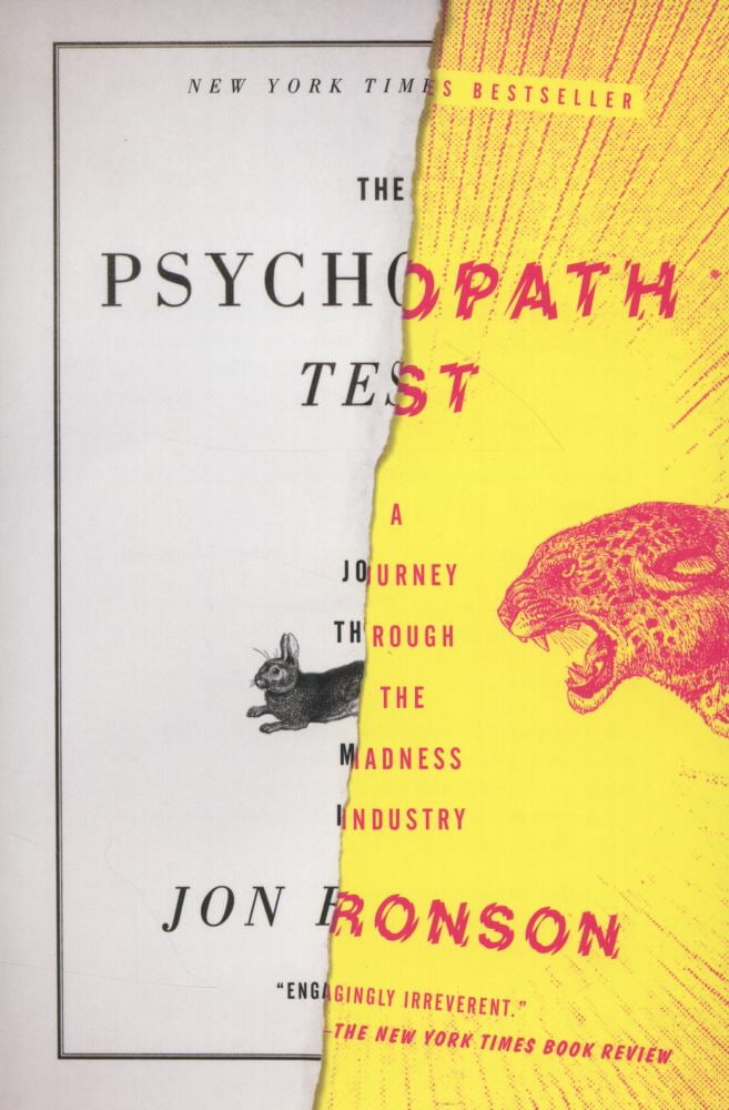 The Psychopath Test : A Journey Through the Madness Industry (Paperback ...