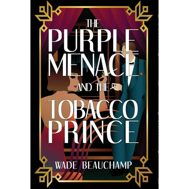 The Purple Menace and the Tobacco Prince (Hardcover) - Walmart.com