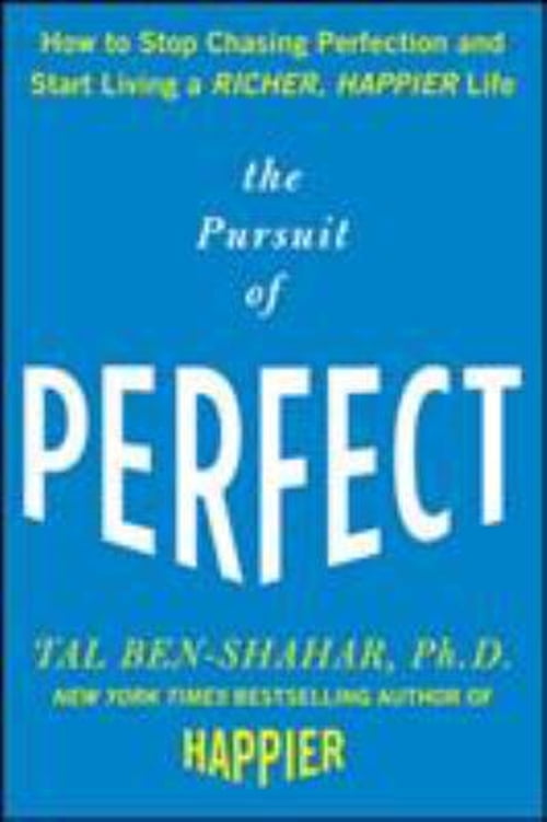 Pre-Owned The Pursuit of Perfect: How to Stop Chasing Perfection and Start Living a Richer ...