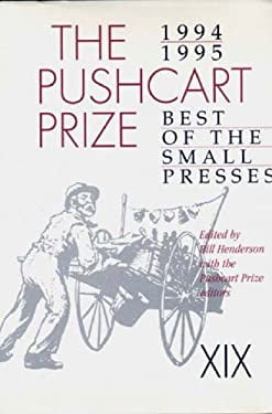Pre-Owned 19 Pushcart Prize : Best of the Small Presses 1994-1995 ...