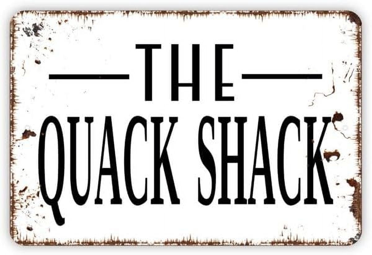 The Quack Shack Metal Tin Signs-Metal Tin Signs Exquisite Wall Art ...