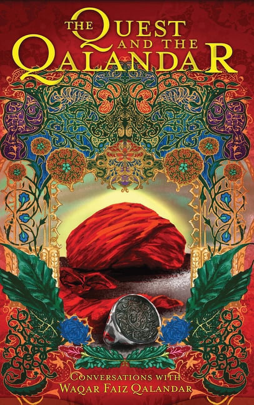 The Quest and the Qalandar: Experiences of Sufism, (Hardcover ...