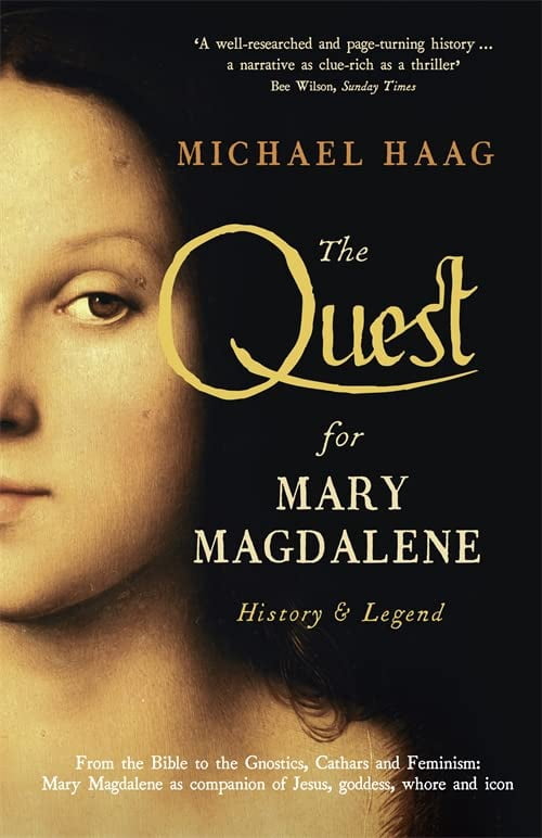 The Quest for Mary Magdalene: History & Legend - Walmart.com