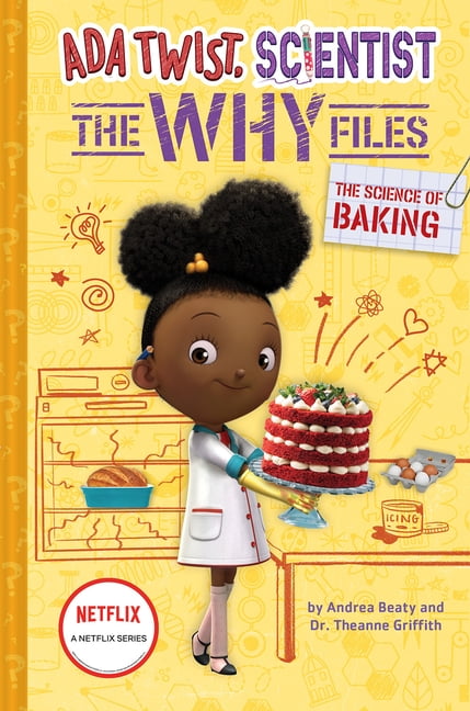 The Questioneers: The Science of Baking (Ada Twist, Scientist: The Why ...