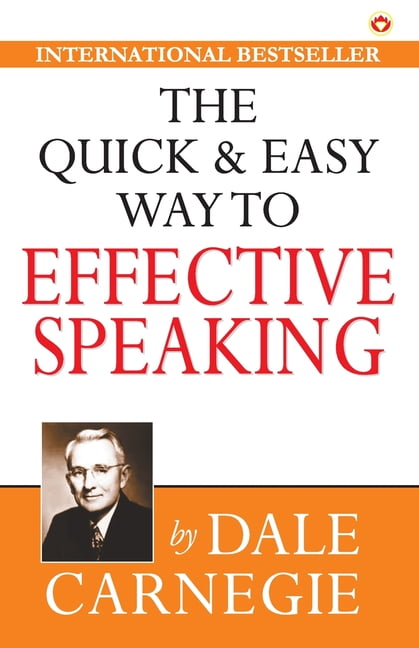 The Quick & Easy Way to Effective Speaking, (Paperback) - Walmart.com