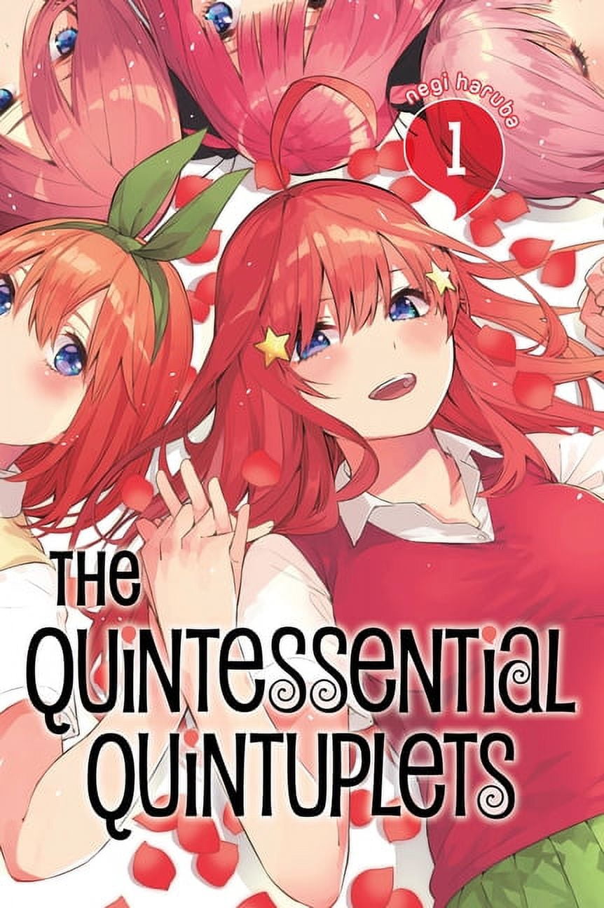 The Quintessential Quintuplets: The Quintessential Quintuplets 1 ...