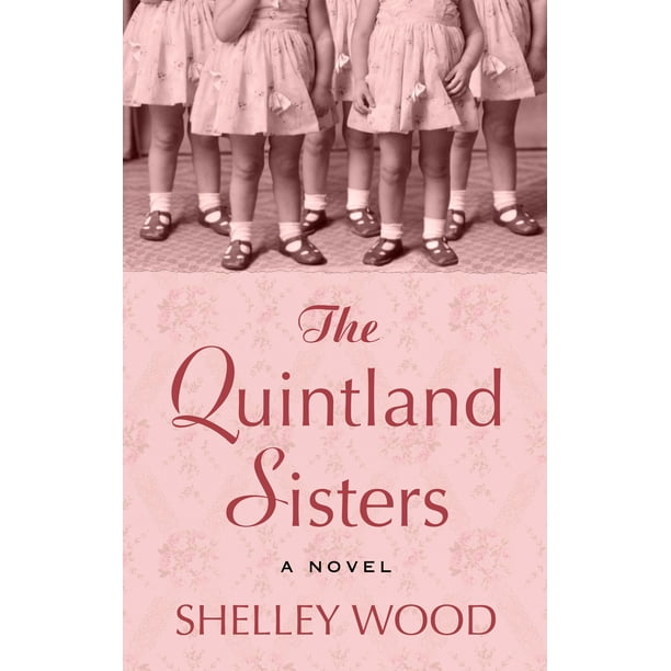 The Quintland Sisters (Hardcover) - Walmart.com