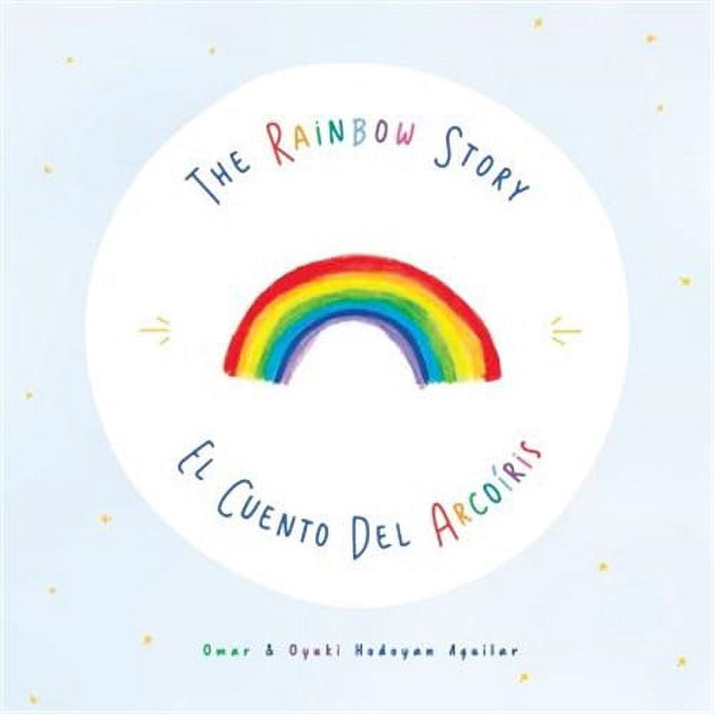 The Rainbow Story: El Cuento del Arcoiris - Walmart.com