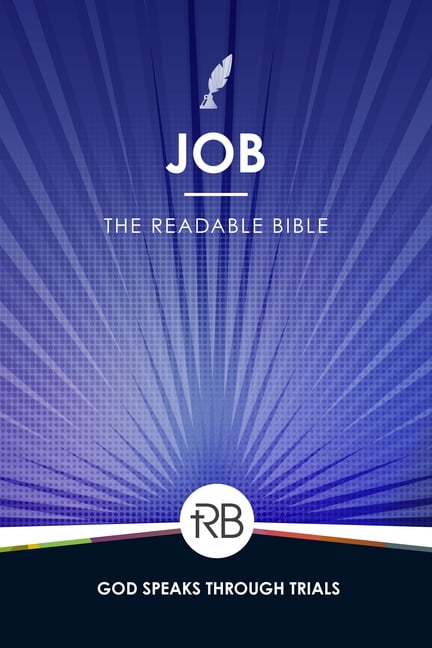 The Readable Bible The Readable Bible: Job, Book 11, (Paperback ...