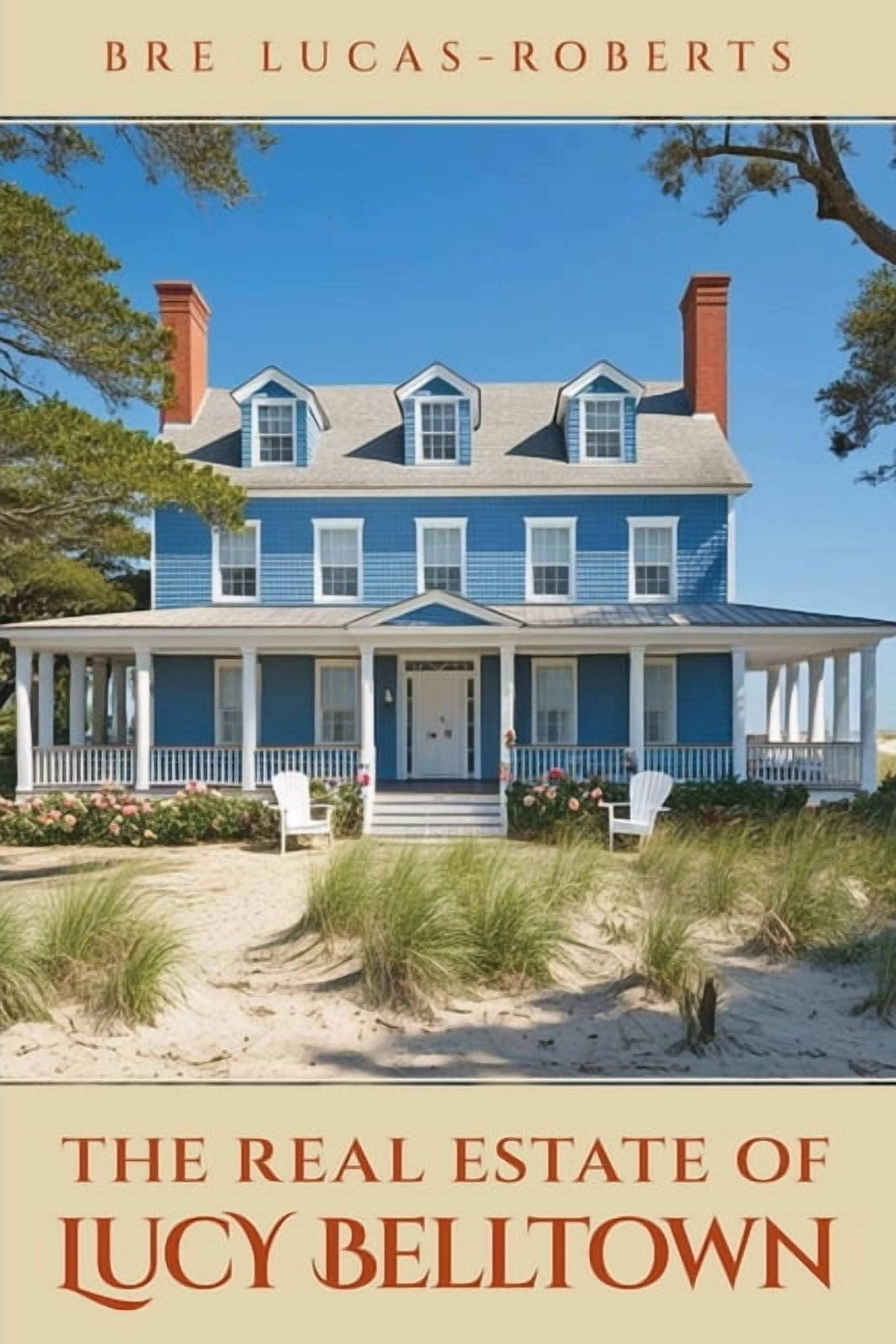 The Real Estate of Lucy Belltown, (Paperback) - Walmart.com