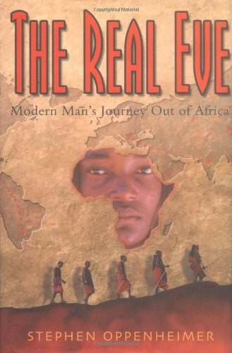 Pre-Owned The Real Eve: Modern Man's Journey Out of Africa (Hardcover ...
