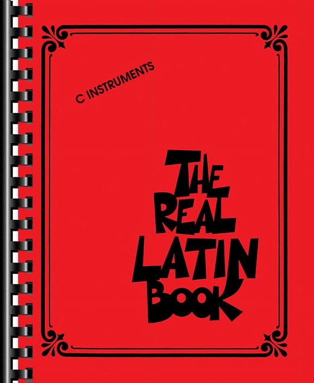 The Real Latin Book C Instruments 400 Latin Jazz & Bossa Nova Songs for ...