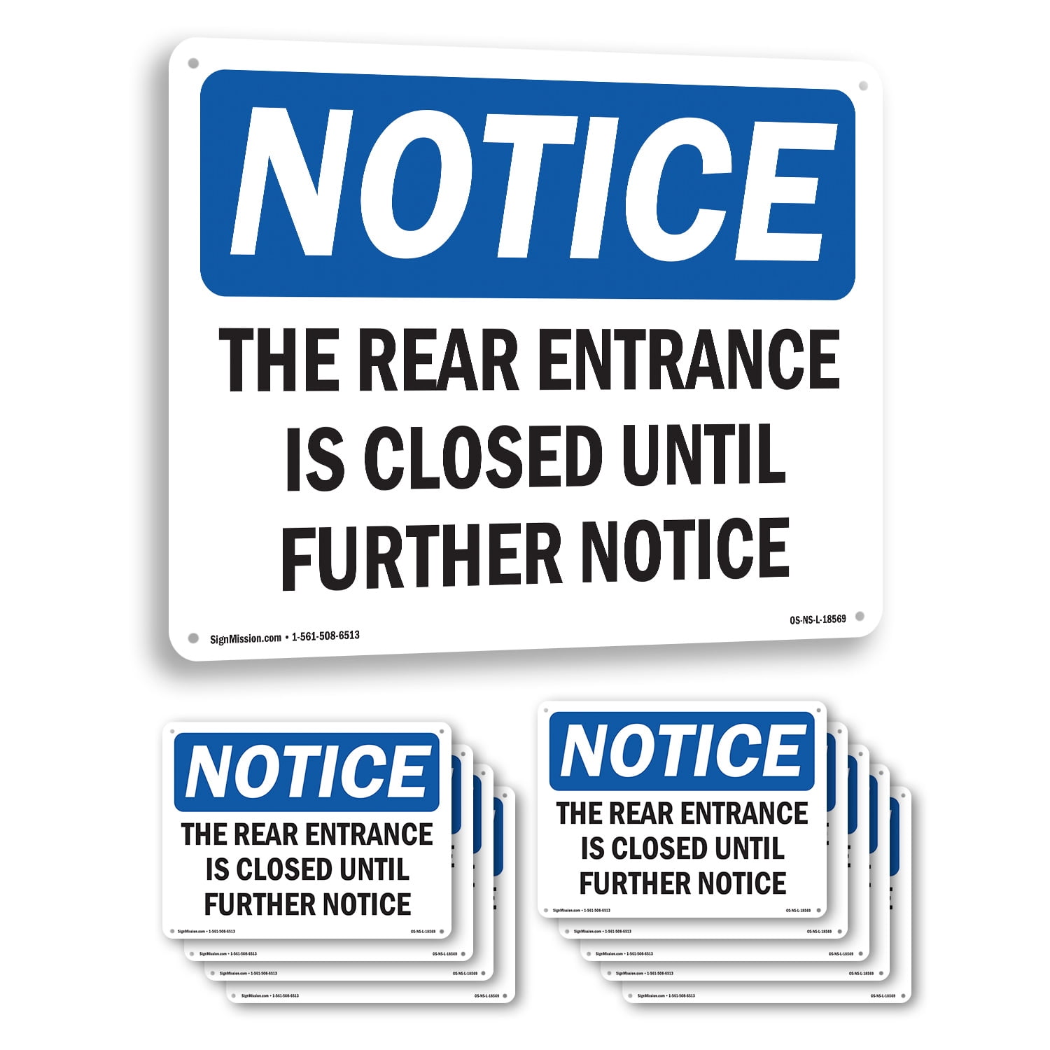 The Rear Entrance Is Closed Until Further Notice OSHA Notice Aluminum ...