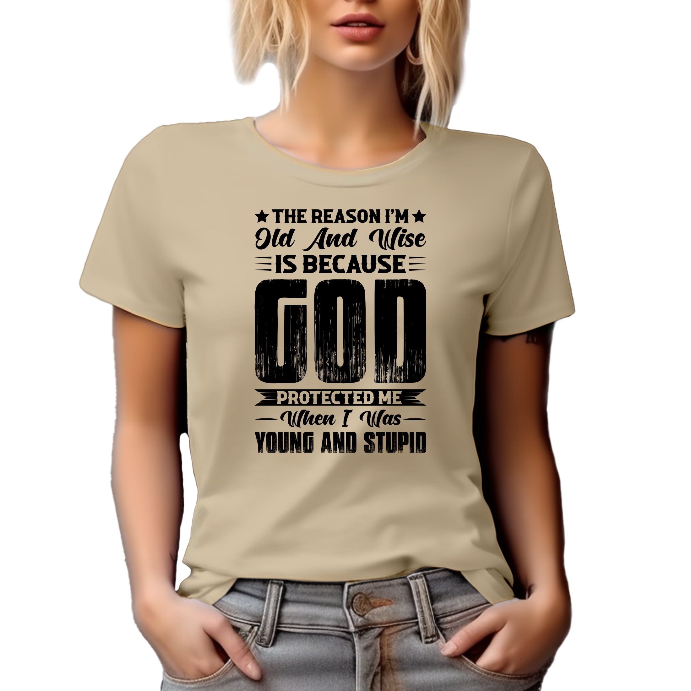 The Reason I'm Old and Wise Is Because God Protected Me, Words of ...